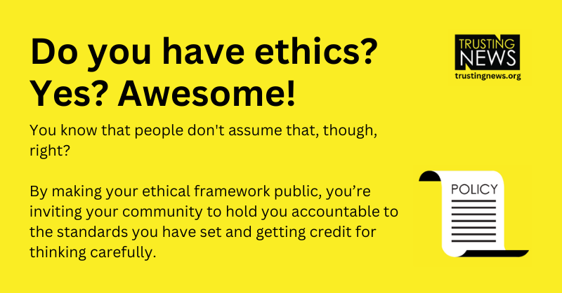 Ethics - Trusting News