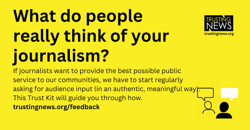 Feedback - Trusting News