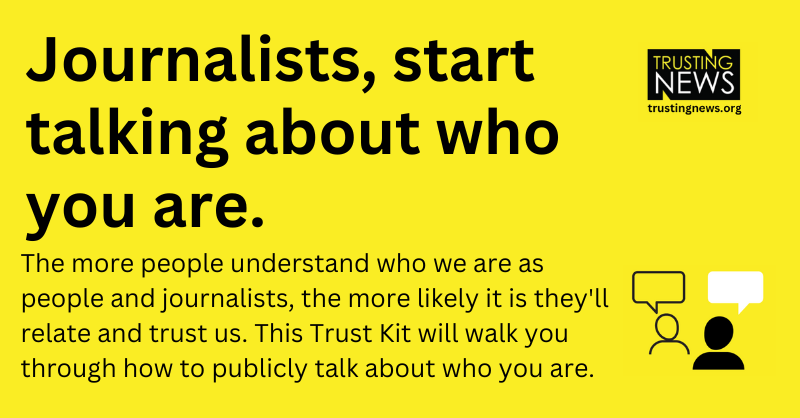 Who are journalists - Trusting News