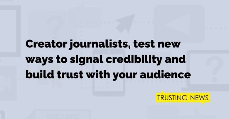 Apply now: Creator journalists, get $4,000 to test transparency with ...